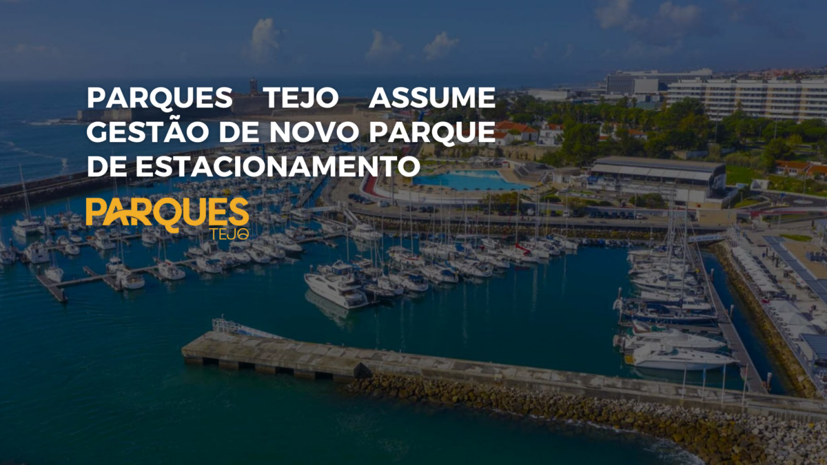 Parques Tejo Assume Gestão De Novo Parque De Estacionamento Parques Tejo